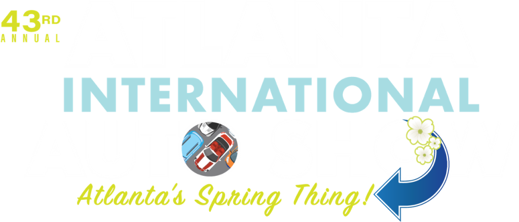 The Atlanta International Auto Show | Mar. 20th - Mar. 23rd, 2025