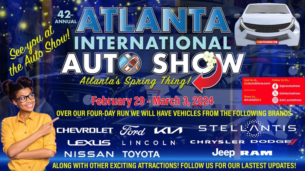 The Atlanta International Auto Show | Feb. 29 - Mar. 3rd